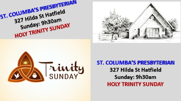 Holy Trinity Sunday Service – 12 June 2022, by Rev Craig Morrison – St ...